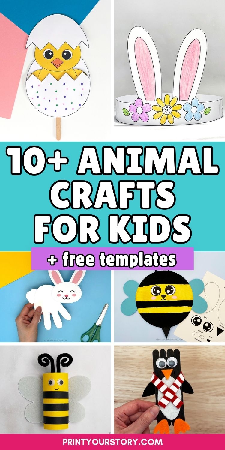 15+ Cute Animal Crafts for Kids to Make at Home – Print Your Story